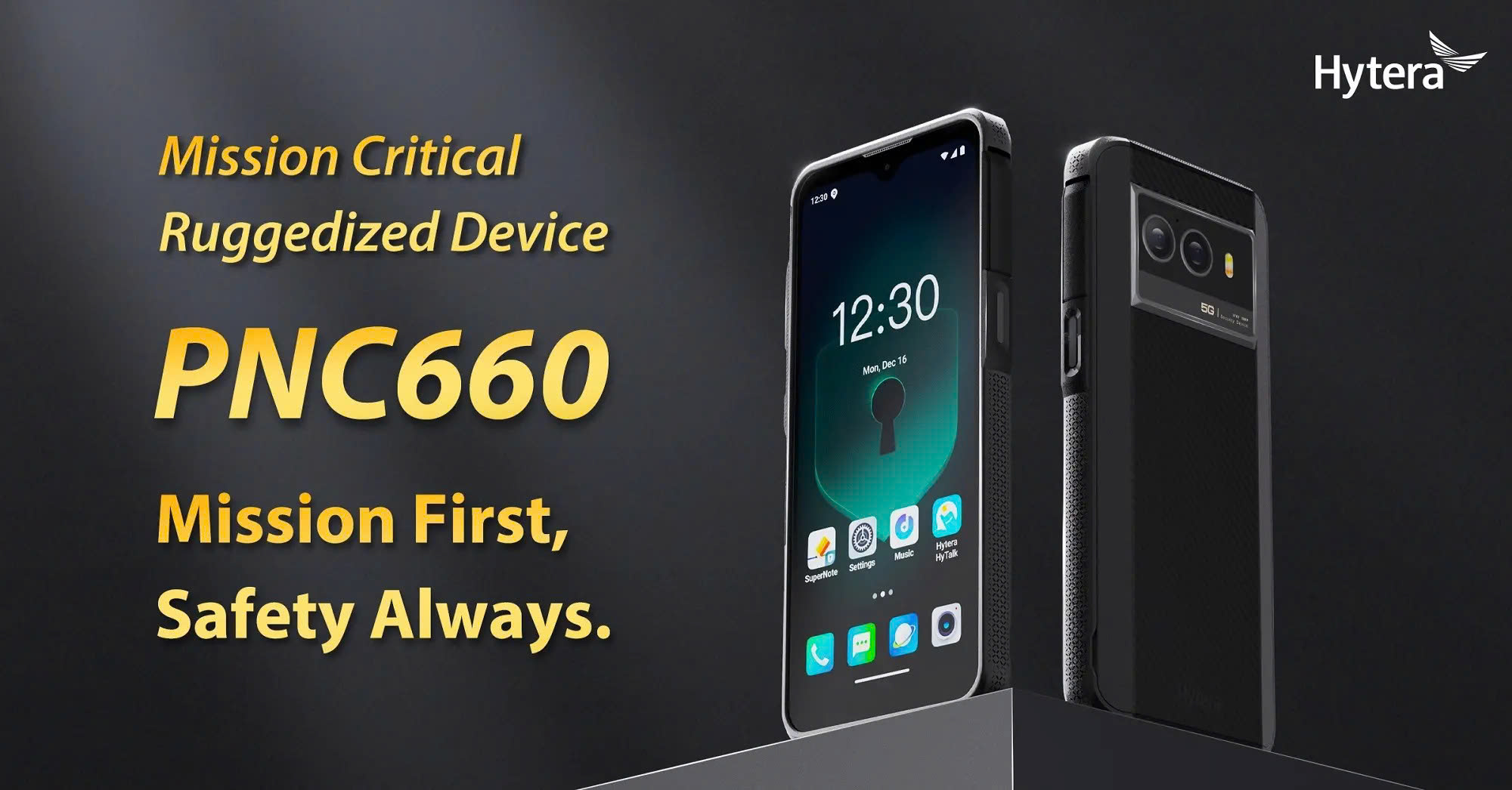 Hytera ra mắt PNC660: Thiết bị 5G MCX tối ưu bảo mật và hiệu năng